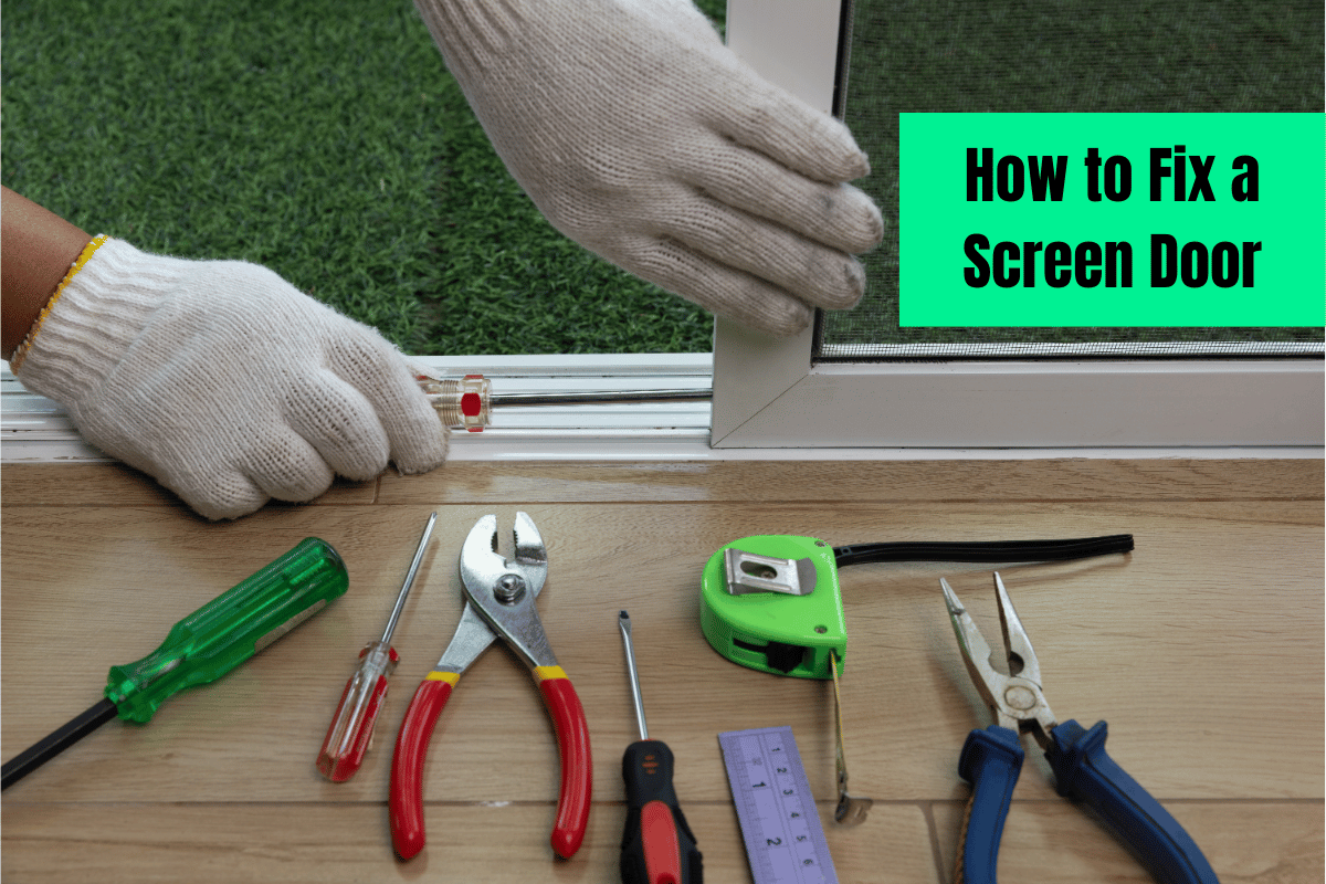 How to Fix a Screen Door